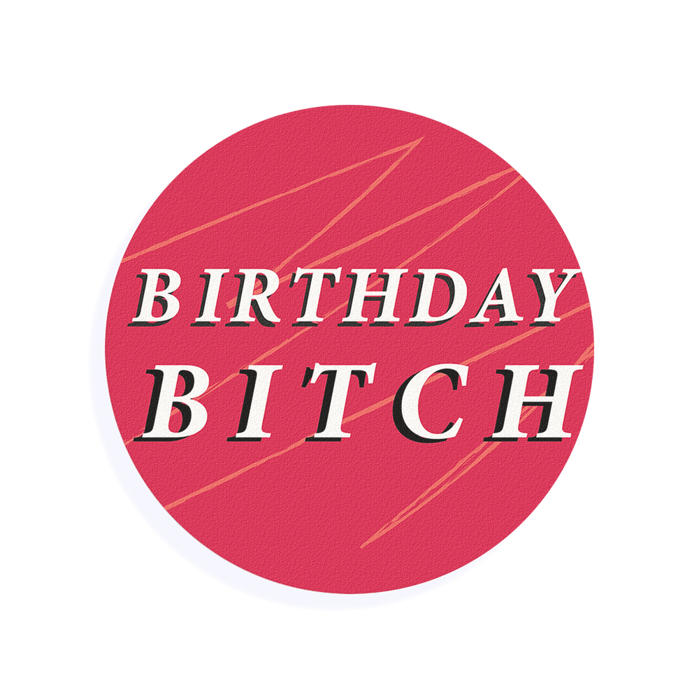 Birthday Bitch Drink Topper Edible Cocktail Toppers
